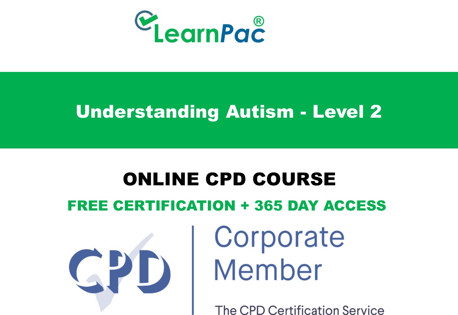 Understanding Autism - Level 2 - Online Course - CPD Accredited Understanding Autism - Level 2 - Online Course - CPD Accredited